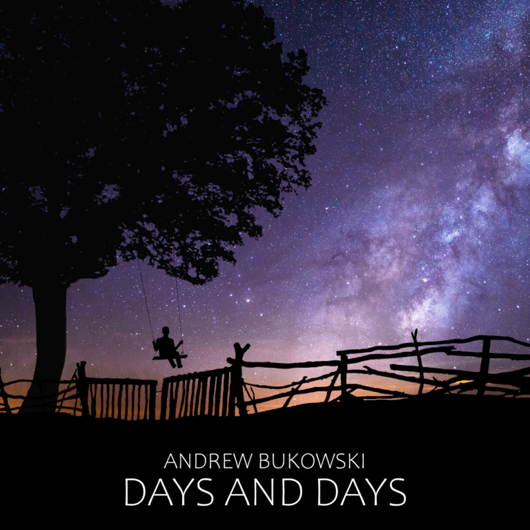 Andrew Bukowski – Days And Days – Lynne Publishing